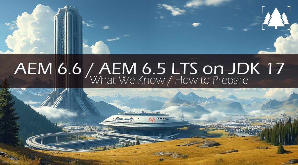 Java 17의 AEM 6.6(일명 AEM 6.5 LTS) 출시